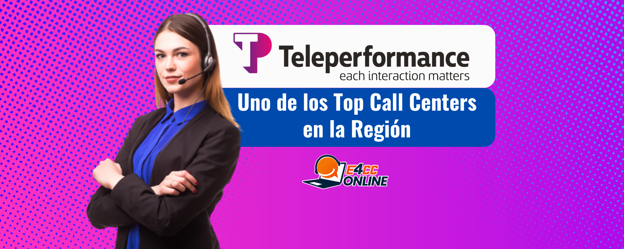 ¿Por qué Teleperformance es uno de los mejores call centers para ...